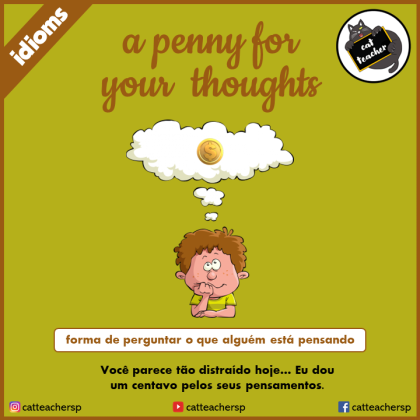 A penny for your thoughts | Cat Teacher